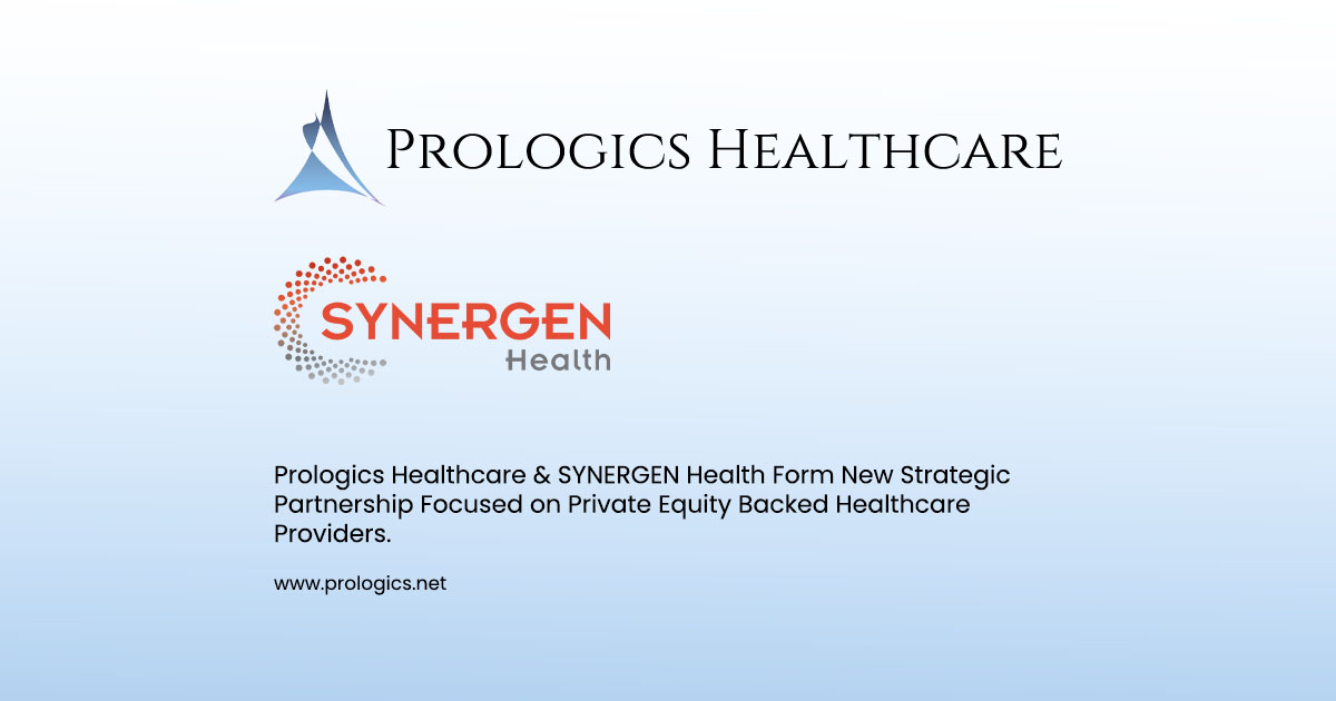 Prologics Healthcare & SYNERGEN Health Form New Strategic Partnership ...